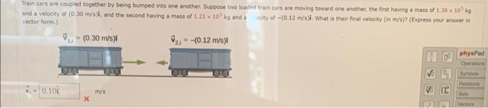 Solved Train cars are coupled together by being bumped into | Chegg.com