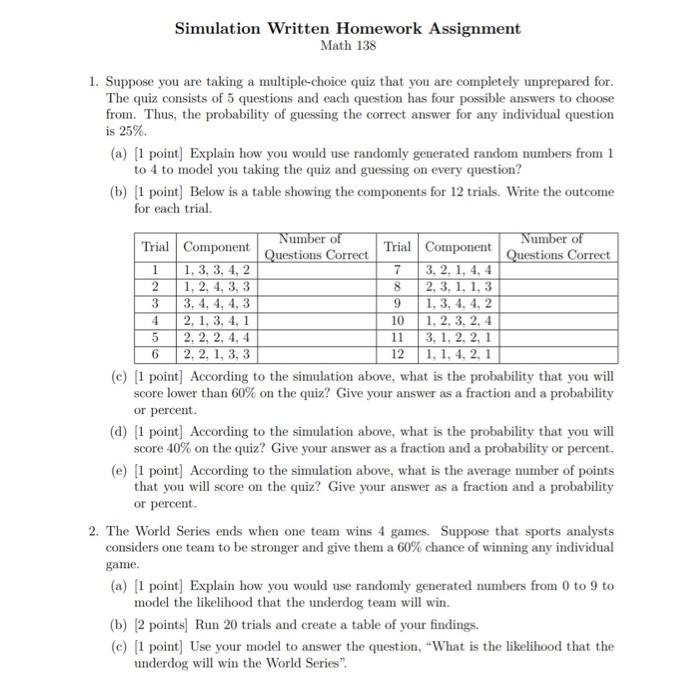 Solved Simulation Written Homework Assignment Math 138 1. | Chegg.com
