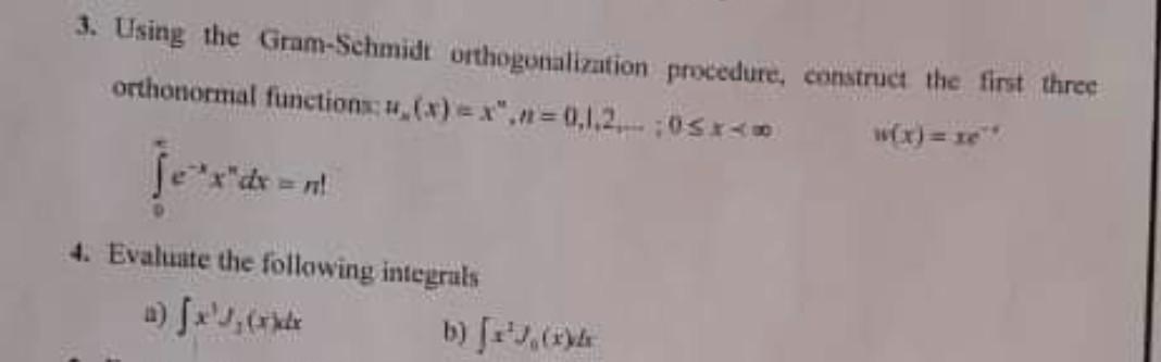 Solved 3. Using the Gram-Schmidt orthogonalization | Chegg.com