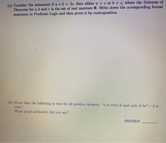 Solved (A) Consider the statement if a +b