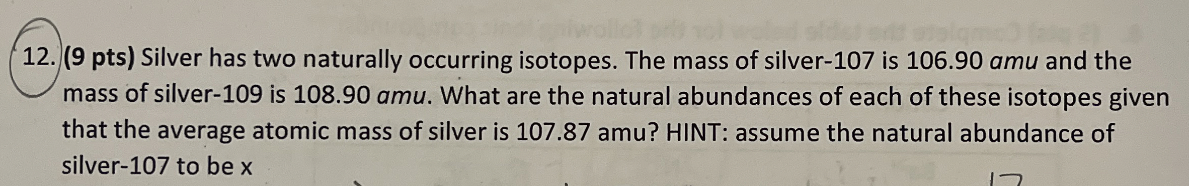 Solved (9 ﻿pts) ﻿Silver has two naturally occurring | Chegg.com