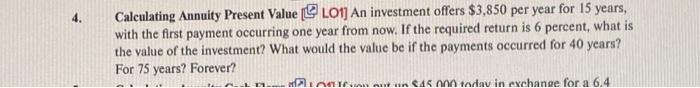 Solved 4. Calculating Annuity Present Value L01) An | Chegg.com