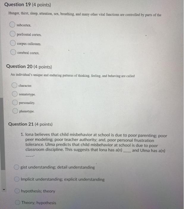 Solved Question 19 (4 points) Hunger, thirst, sleep, | Chegg.com