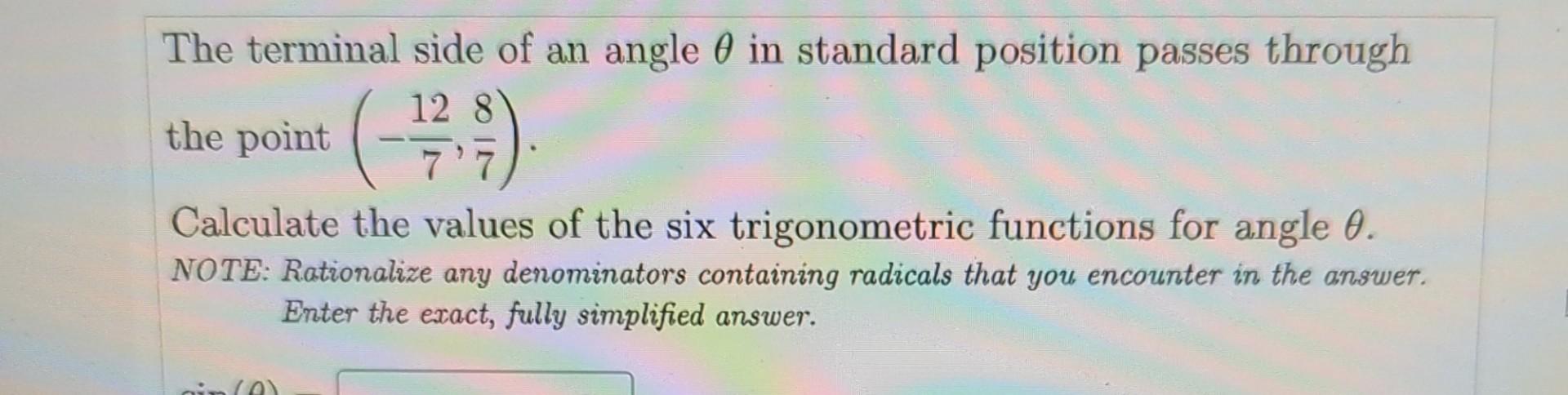 Solved The terminal side of an angle θ in standard position | Chegg.com