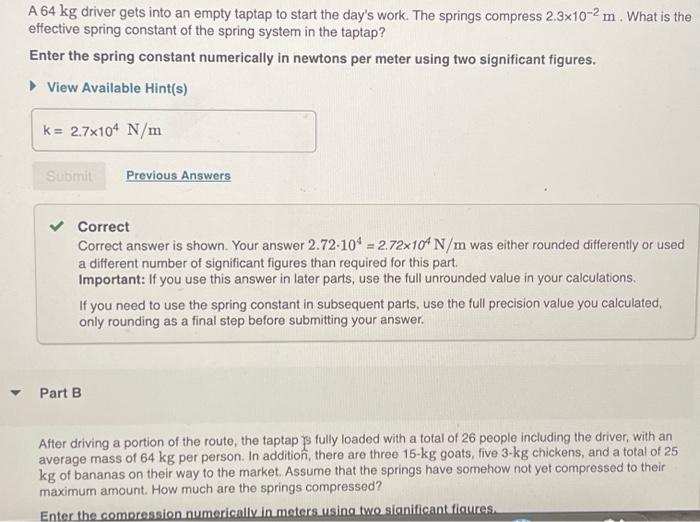 Solved A 64 kg driver gets into an empty taptap to start the | Chegg.com