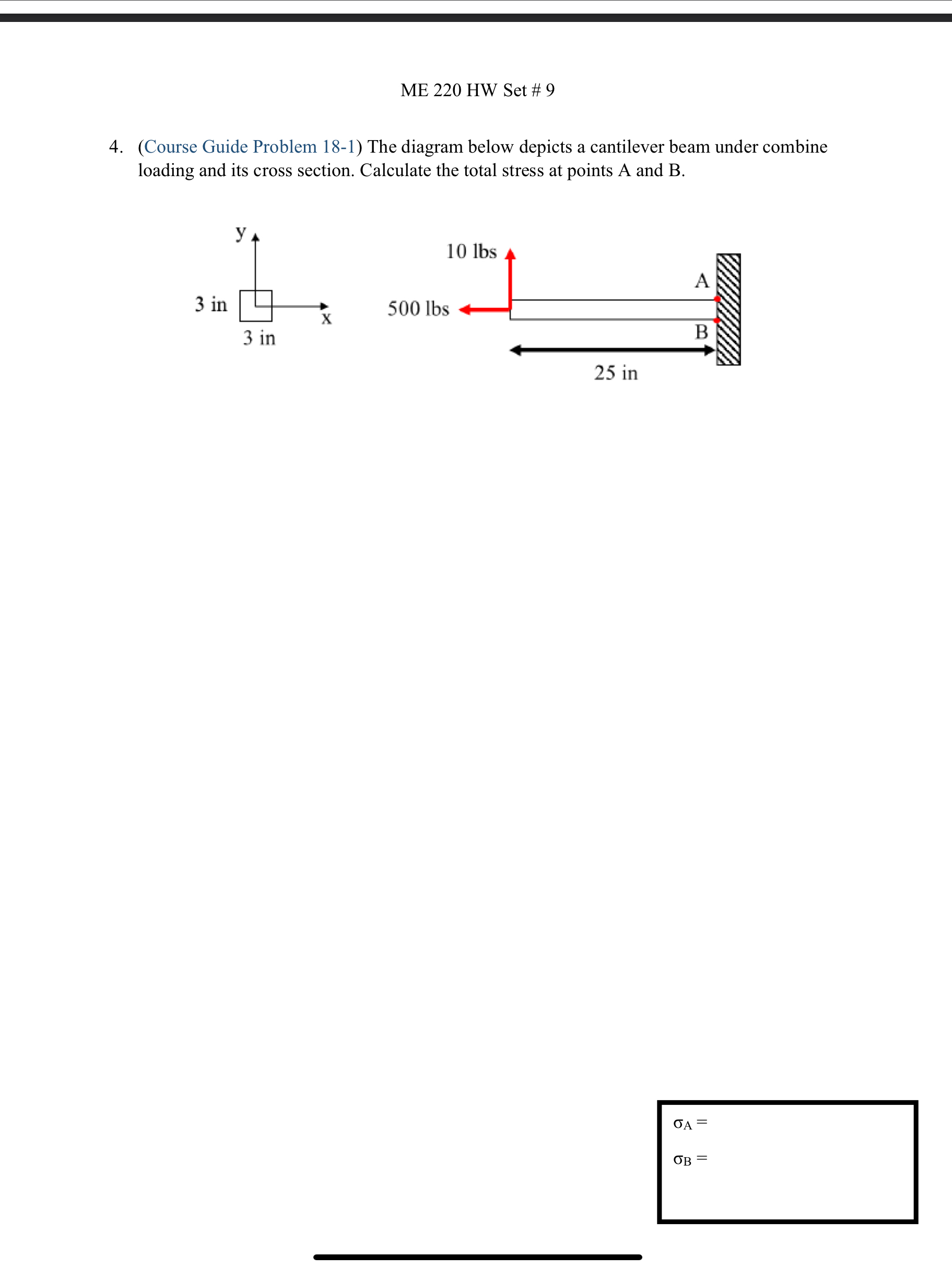 Solved ME 220 ﻿HW Set # 94. (Course Guide Problem 18-1) ﻿The | Chegg.com