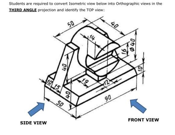 Solved Students are required to convert Isometric view below | Chegg.com