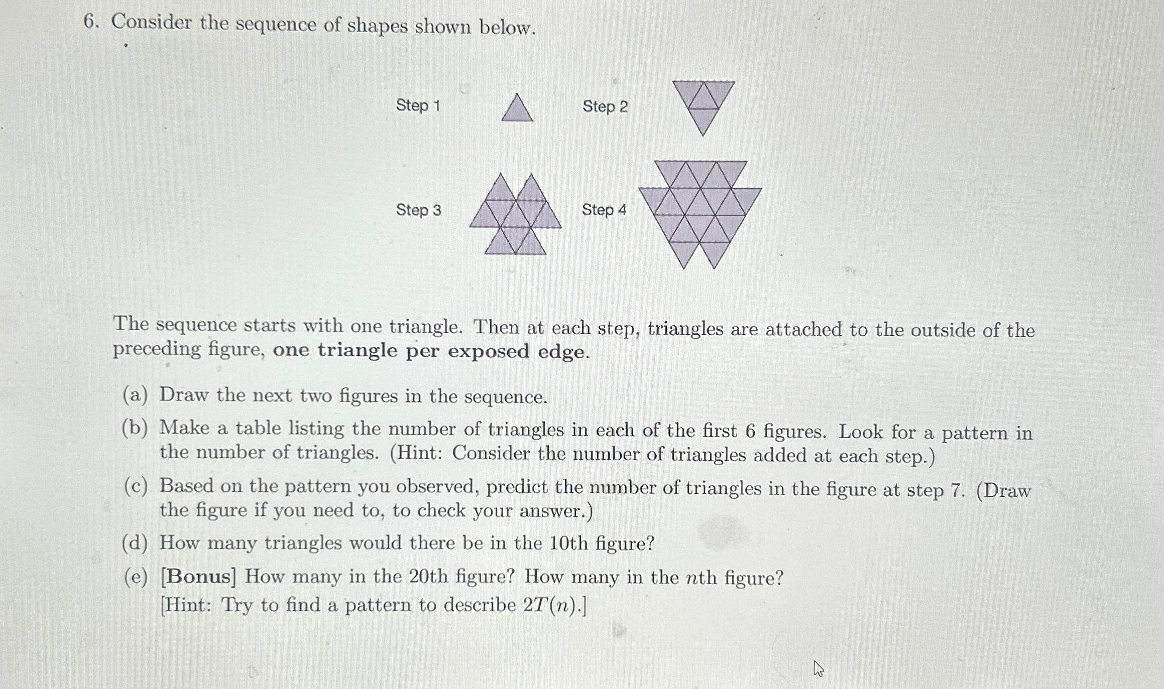 Solved Consider the sequence of shapes shown below.The | Chegg.com