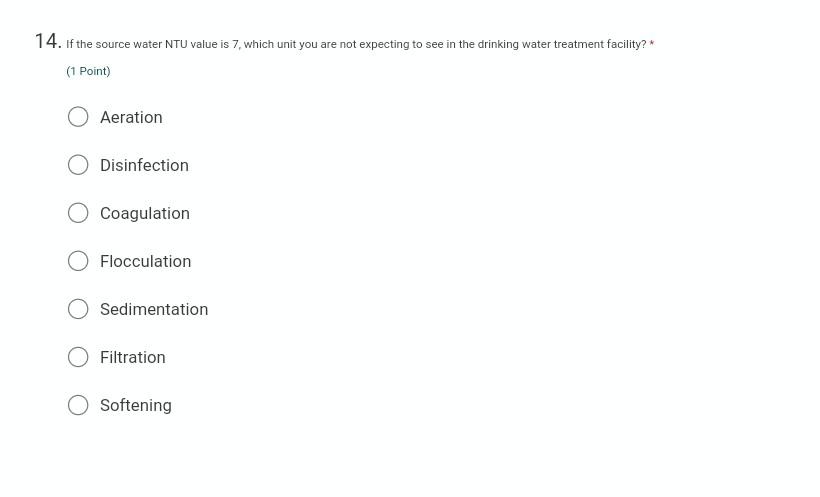 Solved 14. If the source water NTU value is 7, which unit | Chegg.com