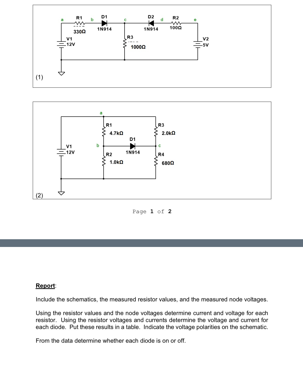 Solved Using the resistor values and the node voltages | Chegg.com