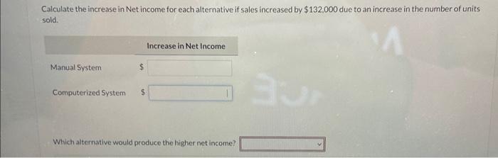 Solved Calculate the increase in Net income for each | Chegg.com