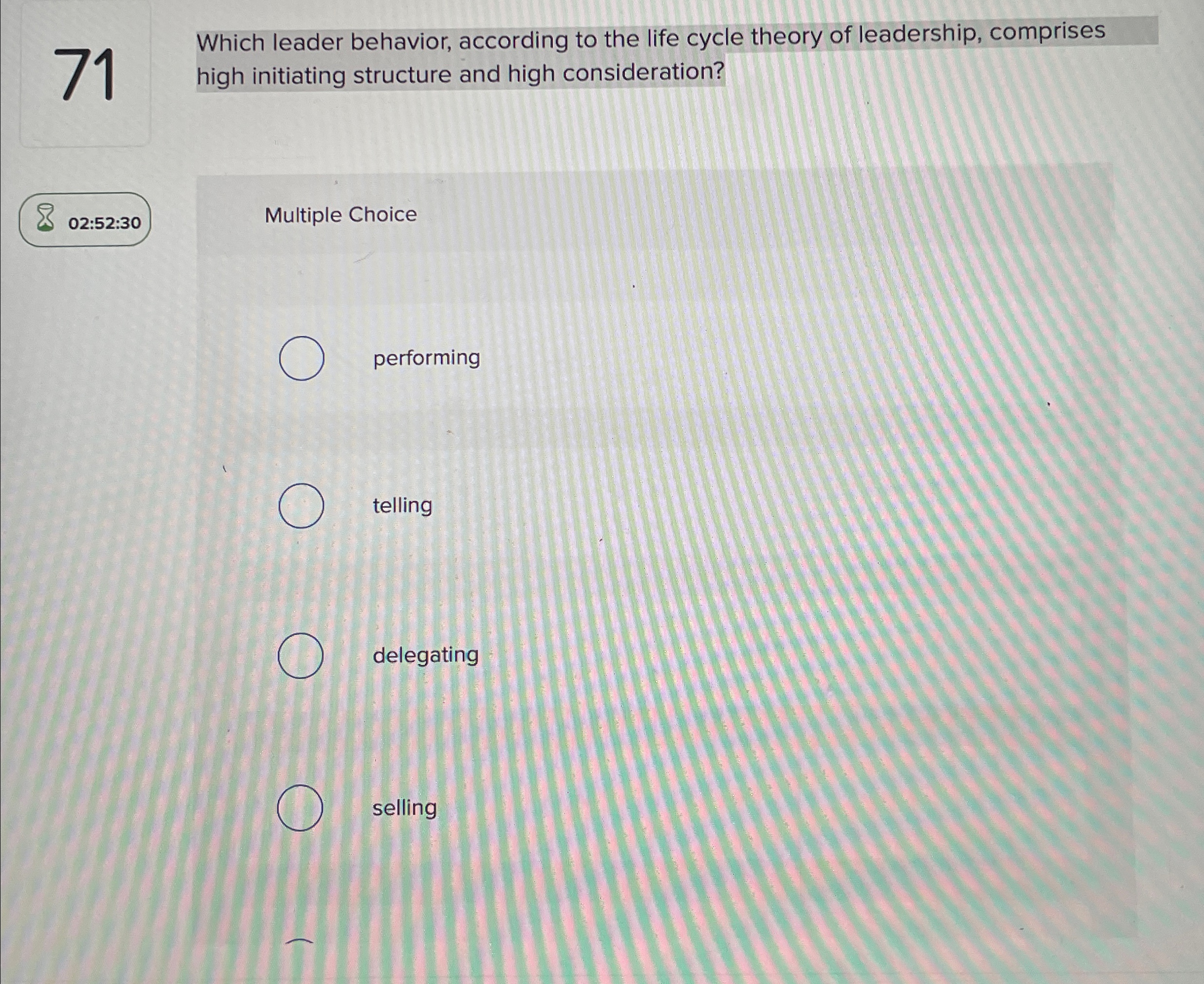 Solved Which leader behavior, according to the life cycle | Chegg.com