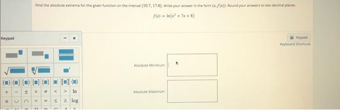 Solved Keypad + E T +1 D C E Find the absolute extrema for | Chegg.com
