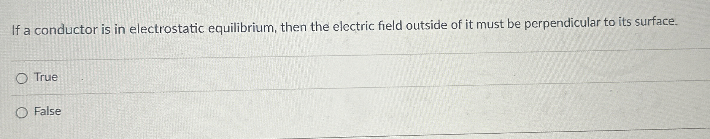 Solved If a conductor is in electrostatic equilibrium, then | Chegg.com