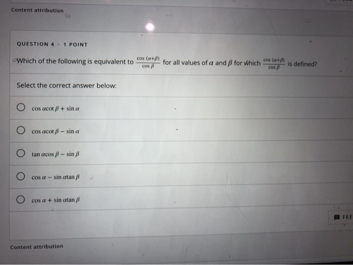 Solved Content attribution QUESTION 4 . 1 POINT Which of the | Chegg.com