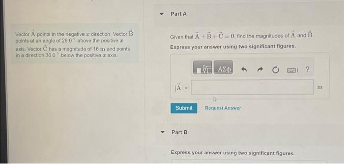 Solved Vector A points in the negative x direction. Vector B | Chegg.com