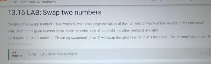 Solved 13.16: LAB Swap two numbers 13.16 LAB: Swap two | Chegg.com