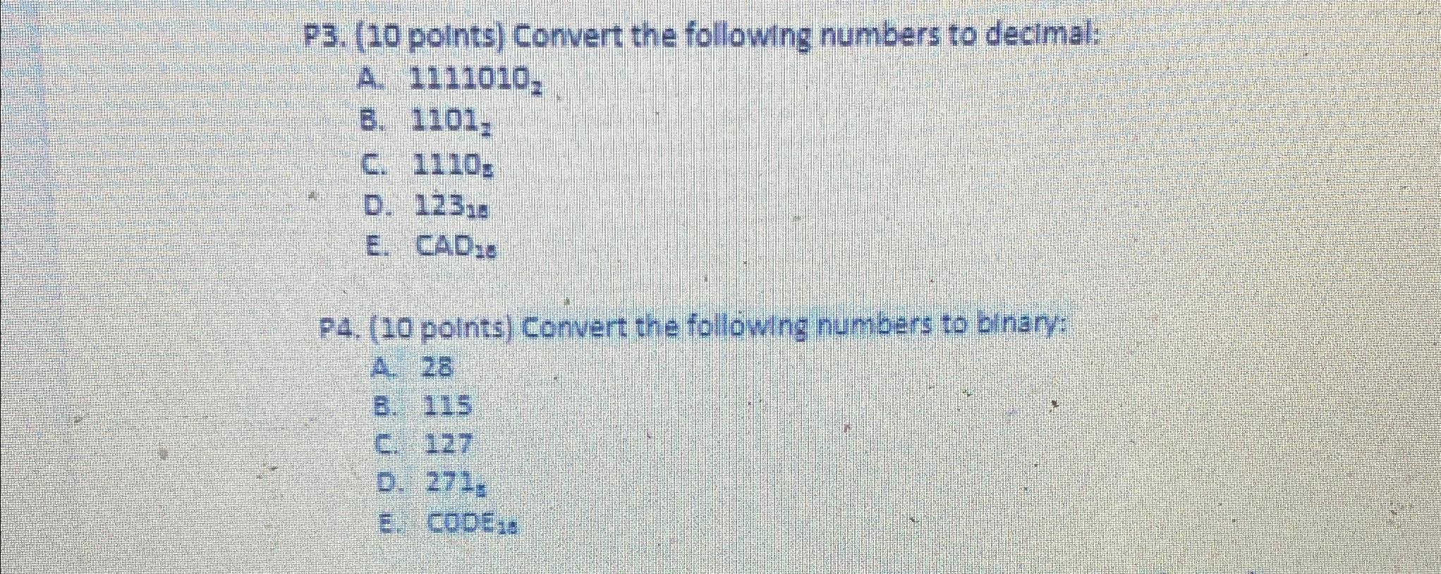 Solved P3. (10 ﻿points) ﻿Convert the following numbers to | Chegg.com