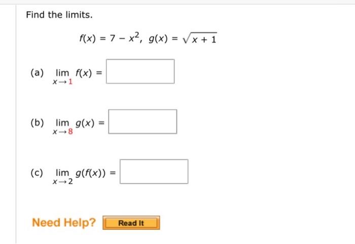 Solved Find the limits. f(x) = 7 - x², g(x) (a) lim f(x) = | Chegg.com