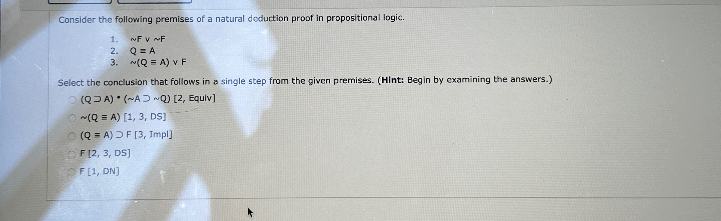 Solved Consider the following premises of a natural | Chegg.com