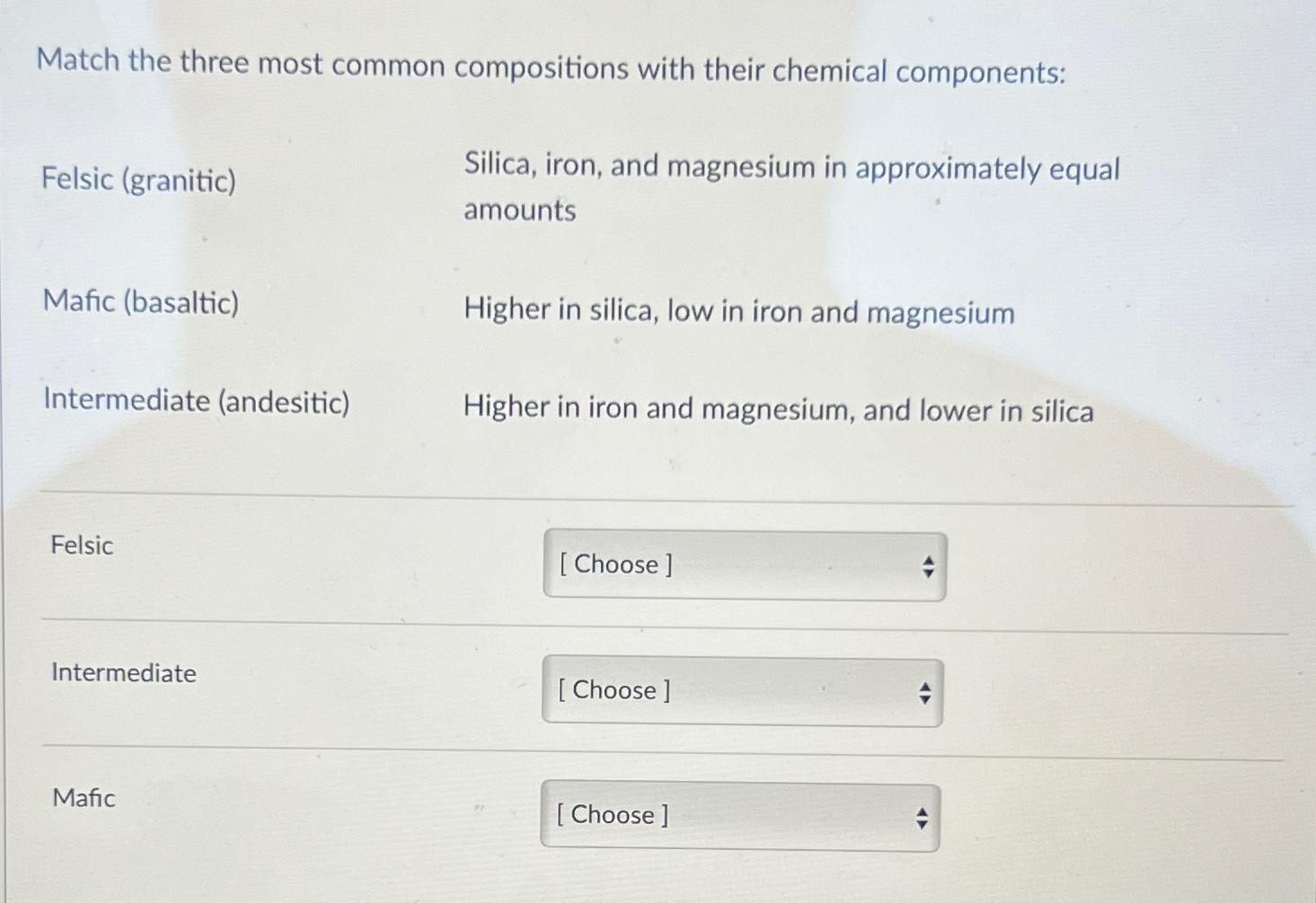 Solved Match the three most common compositions with their | Chegg.com