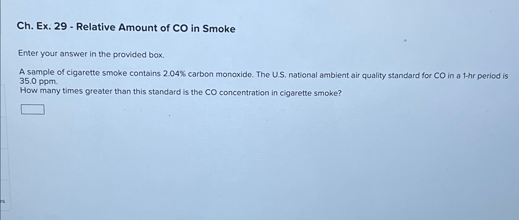 Solved Ch. ﻿Ex. 29 - ﻿Relative Amount of CO in SmokeEnter | Chegg.com