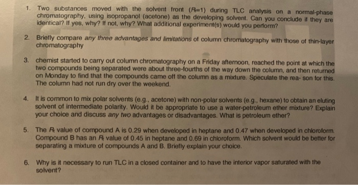 Solved 1. Two substances moved with the solvent front (R-1) | Chegg.com