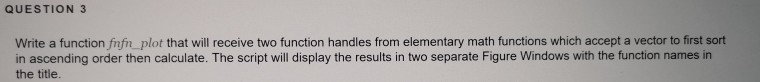 QUESTION 1 Create anonymous function to calculate | Chegg.com