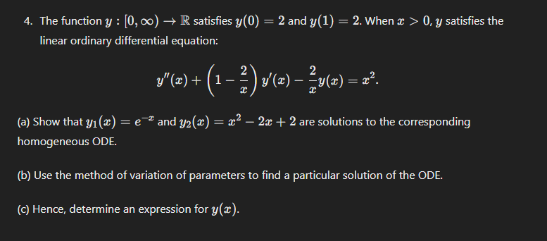 Solved The function y:[0,∞)→R ﻿satisfies y(0)=2 ﻿and y(1)=2. | Chegg.com