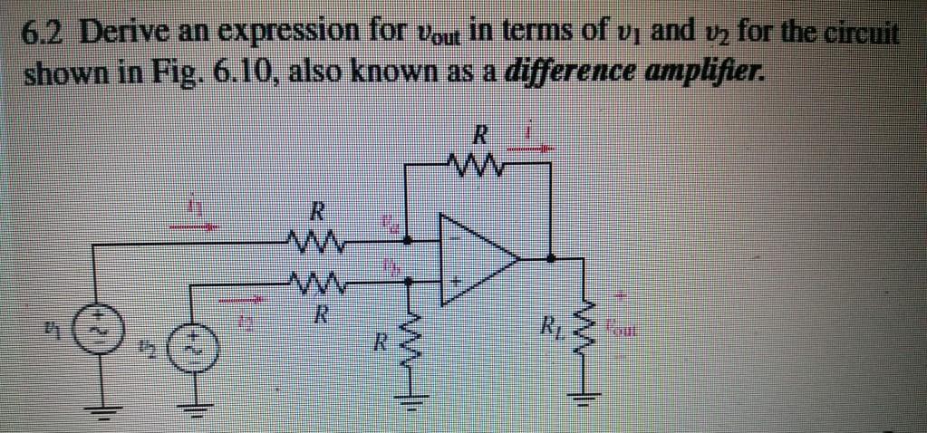 Solved 6.2 Derive an expression for vout in terms of v1 and | Chegg.com