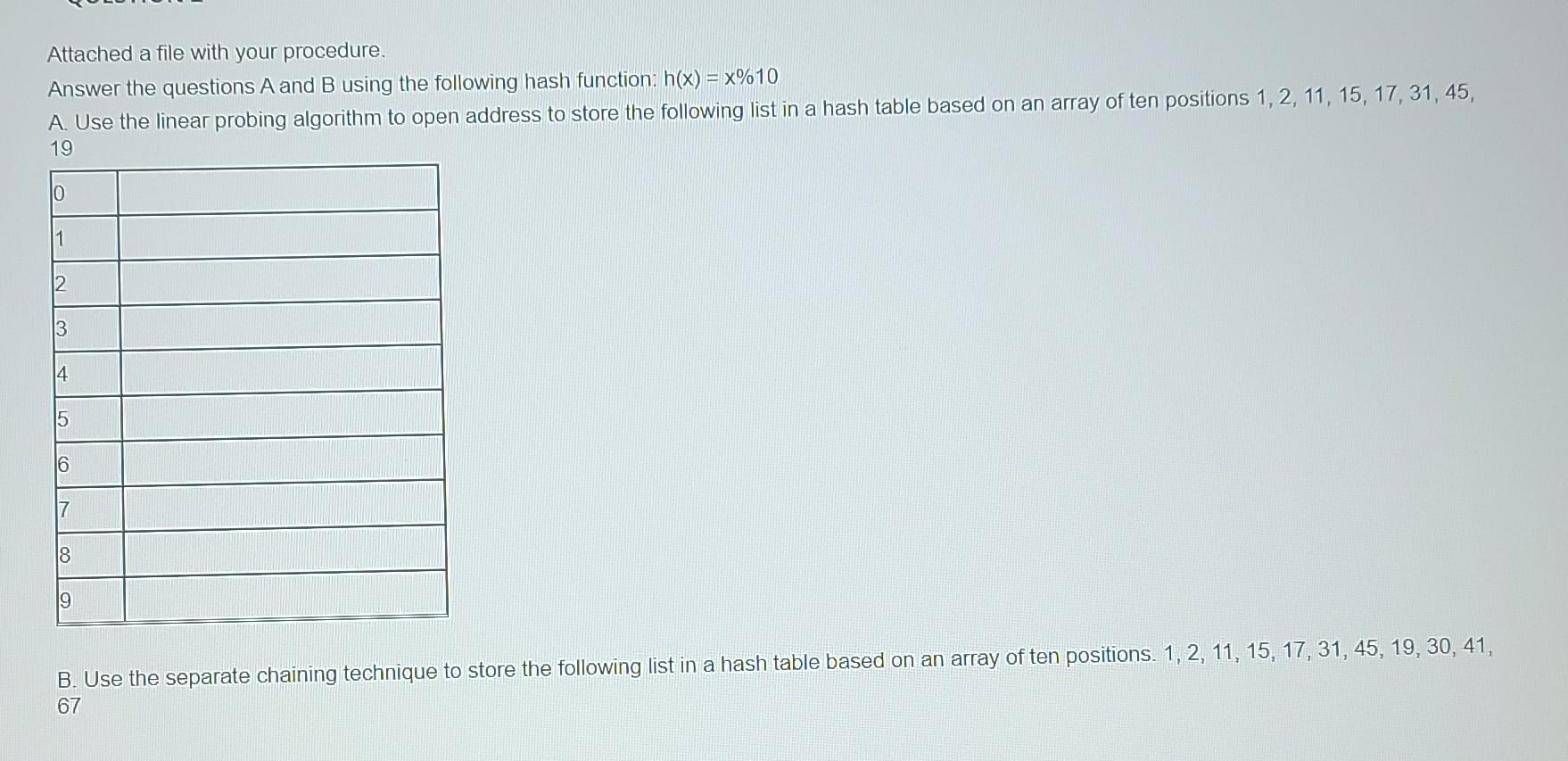 Solved Attached a file with your procedure. Answer the | Chegg.com