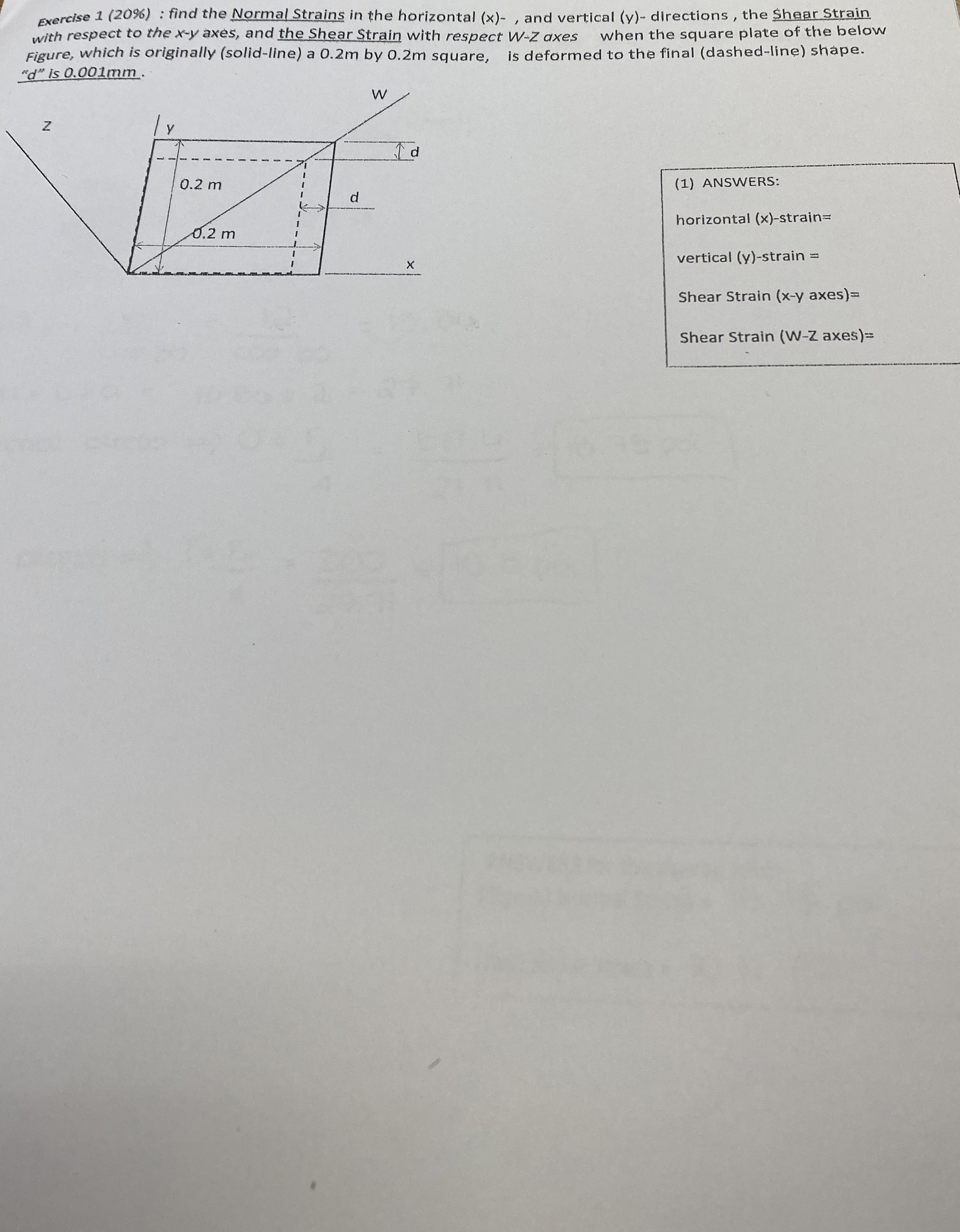 Solved Exercise 1(20%) ﻿: find the Normal Strains in the | Chegg.com
