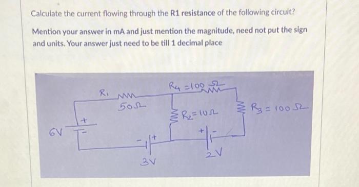 Solved Calculate the current flowing through the R1 | Chegg.com