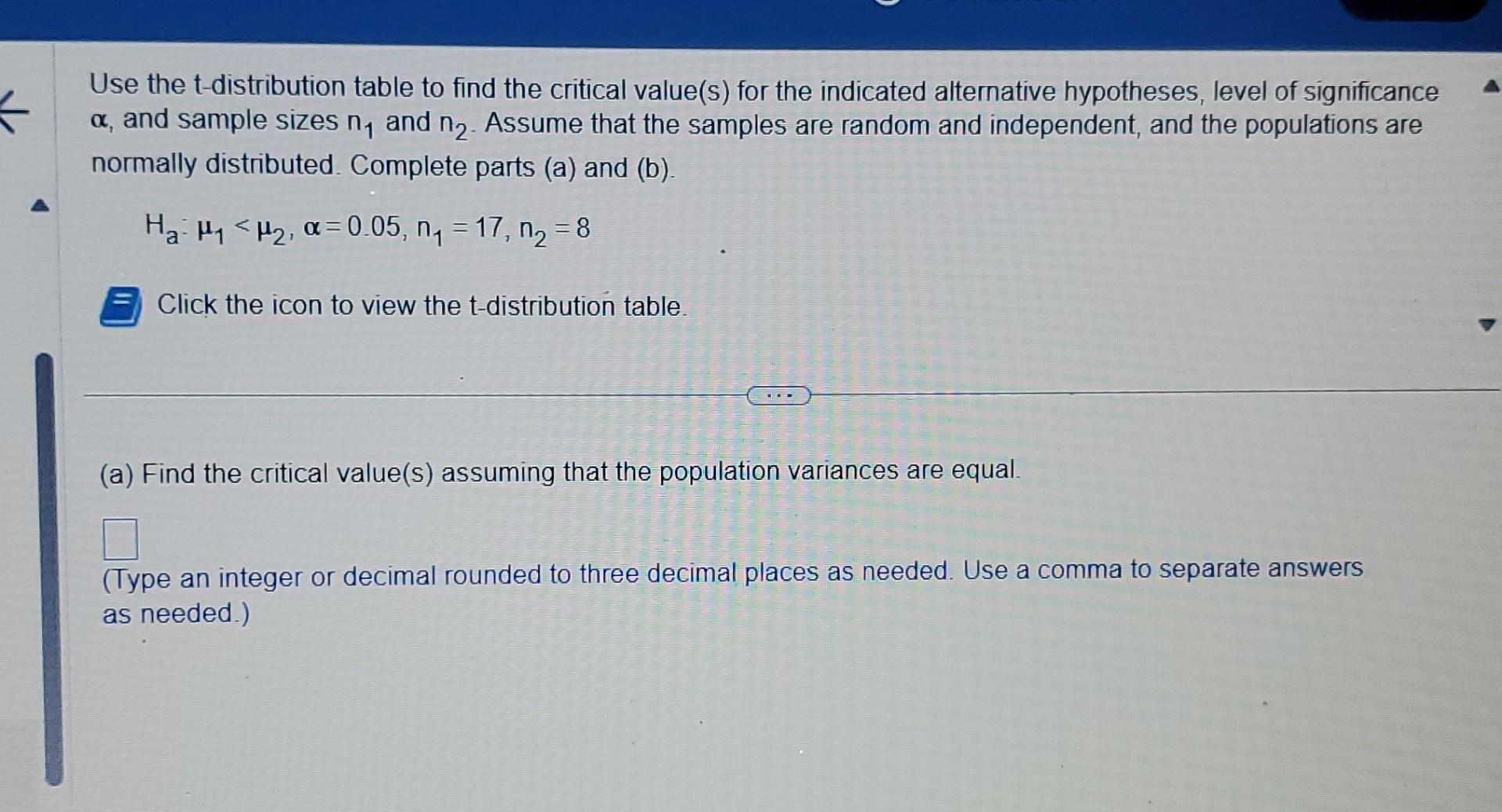 Solved Use the t-distribution table to find the critical | Chegg.com