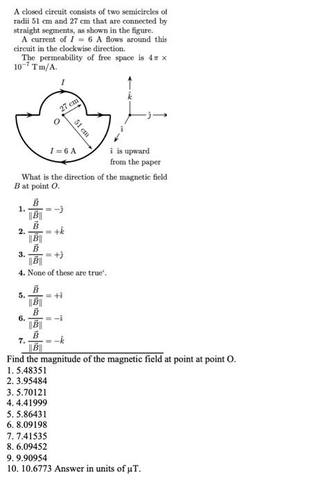 Solved A closed circuit consists of two semicircles of radii | Chegg.com
