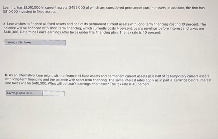 Solved Lear Inc. has $1,010,000 in current assets, $455,000 | Chegg.com