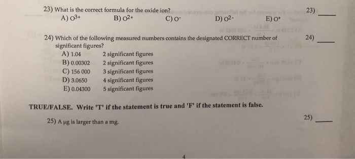 Solved 23) What is the correct formula for the oxide ion? | Chegg.com