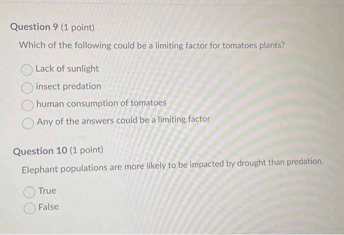 Solved Which of the following could be a limiting factor for | Chegg.com