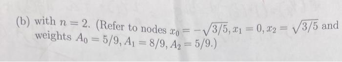 Solved (5 points) Approximate the integral using Gaussian | Chegg.com