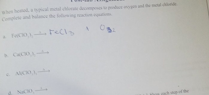 Solved When heated, a typical metal chlorate decomposes to | Chegg.com