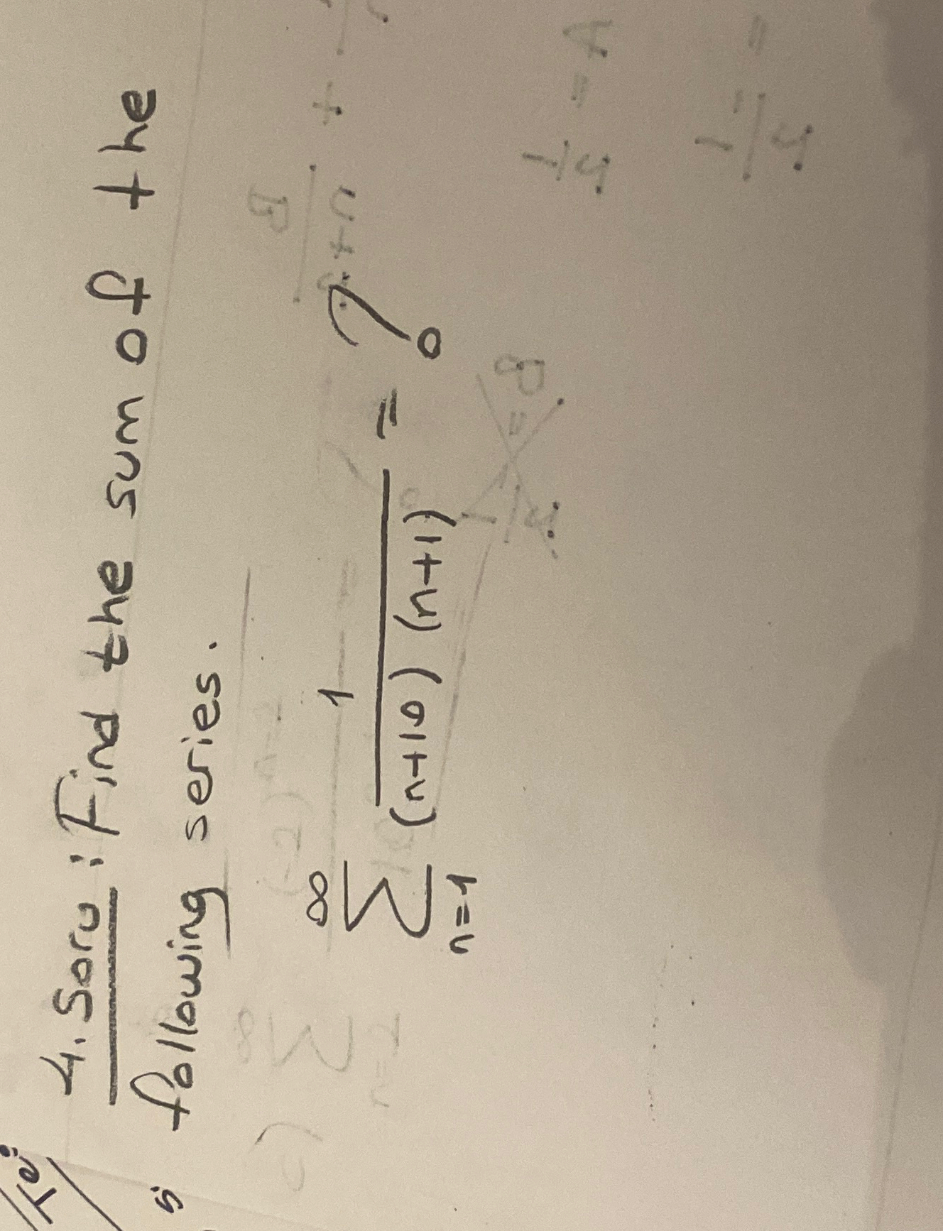 Soru: Find the sum of theis following | Chegg.com