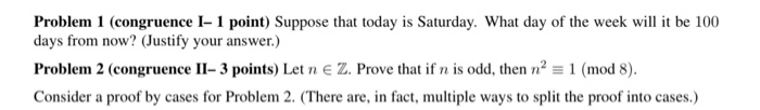 Solved Problem 1 (congruence 1- 1 point) Suppose that today | Chegg.com