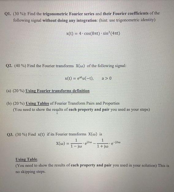 Solved Q1. (30%) : Find the trigonometric Fourier series and | Chegg.com