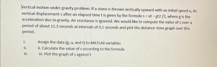 Solved Vertical motion under gravity problem: If a stone is | Chegg.com