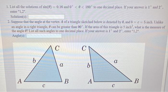 Solved o Solving Basic Inverse Trig Equations for Triangles | Chegg.com