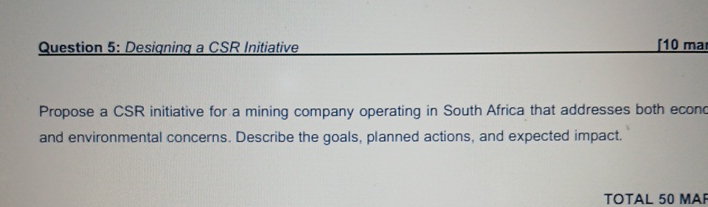 Solved Question 5: Designing a CSR InitiativePropose a CSR | Chegg.com