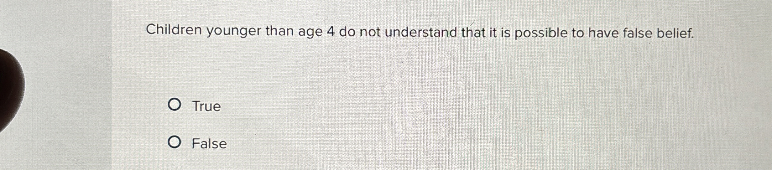 Solved Children younger than age 4 ﻿do not understand that | Chegg.com