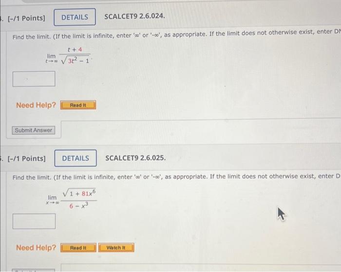 Solved [-/1 Points] SCALCET9 2.6.024. Find the limit. (If | Chegg.com