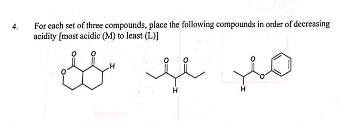 Solved For each set of three compounds, place the following | Chegg.com