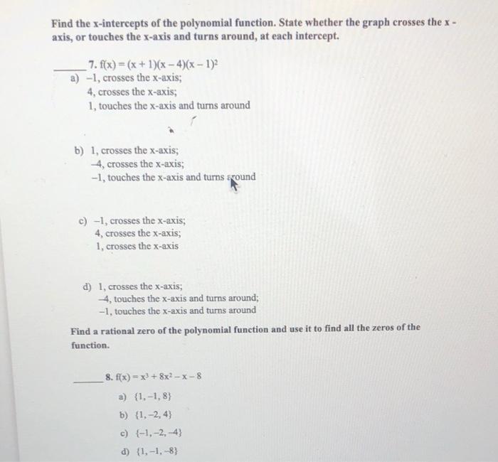 Solved Find the x-intercepts of the polynomial function. | Chegg.com